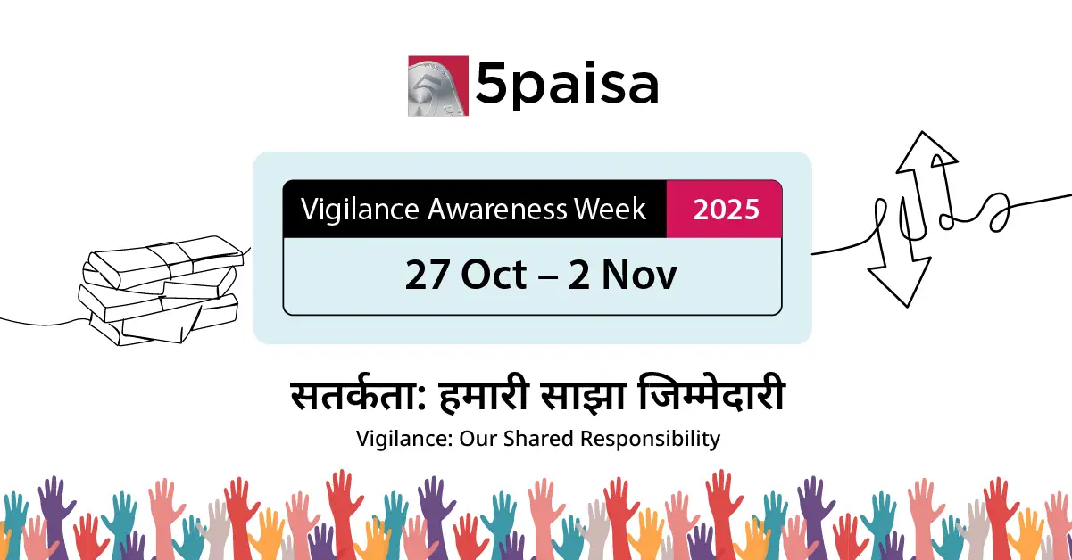 Standing Together for Integrity — Vigilance Awareness Week 2025 | 5paisa